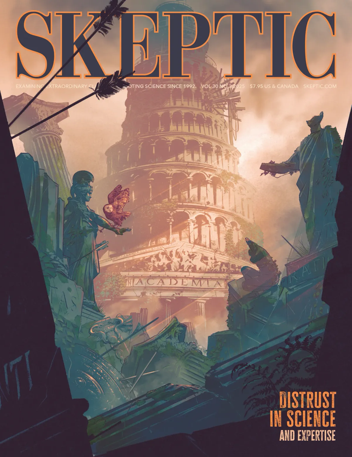 Distrust in Science and Expertise (Skeptic Magazine Vol. 30 No. 3 ...